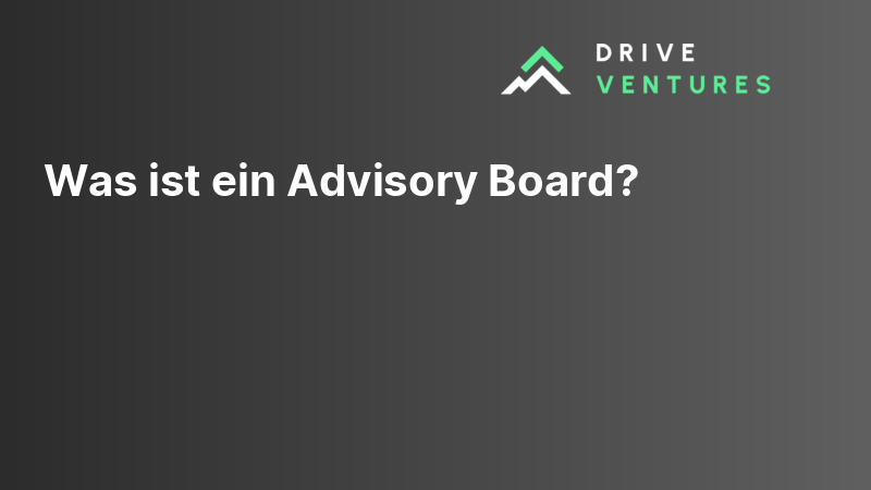Was ist ein Advisory Board?